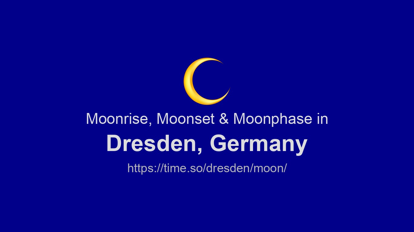 Moonrise, Moonset & Moon Phases in Dresden | Time.so
