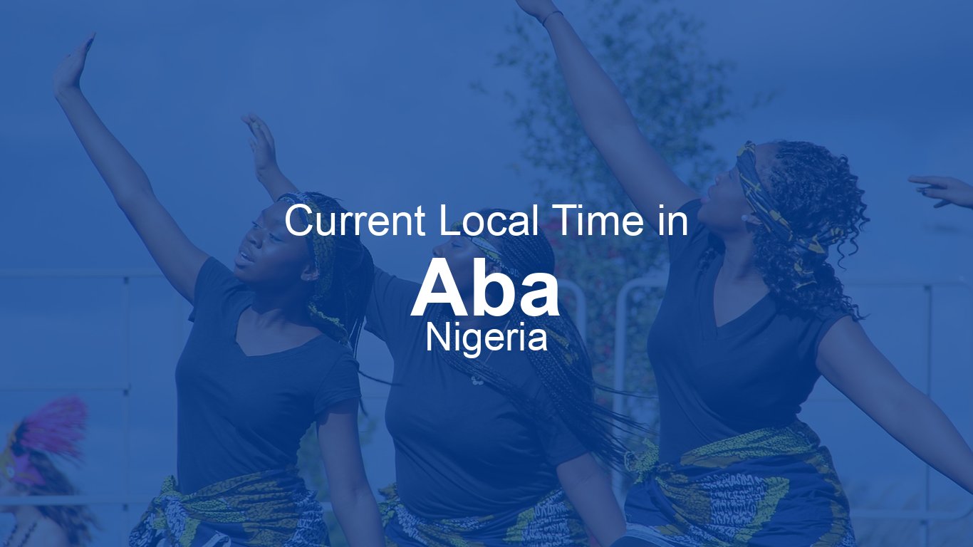 Time in Aba, Nigeria | Time.so