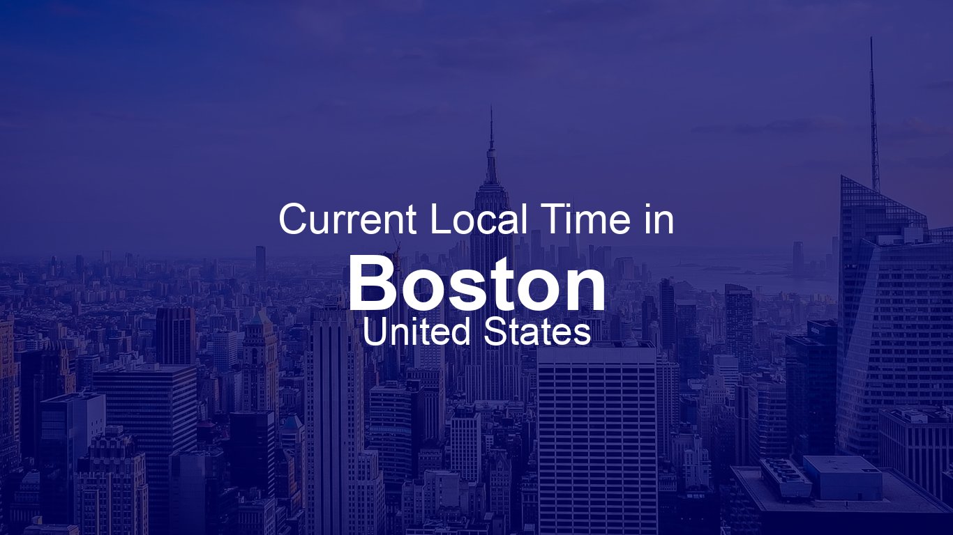 Time in Boston, United States | Time.so