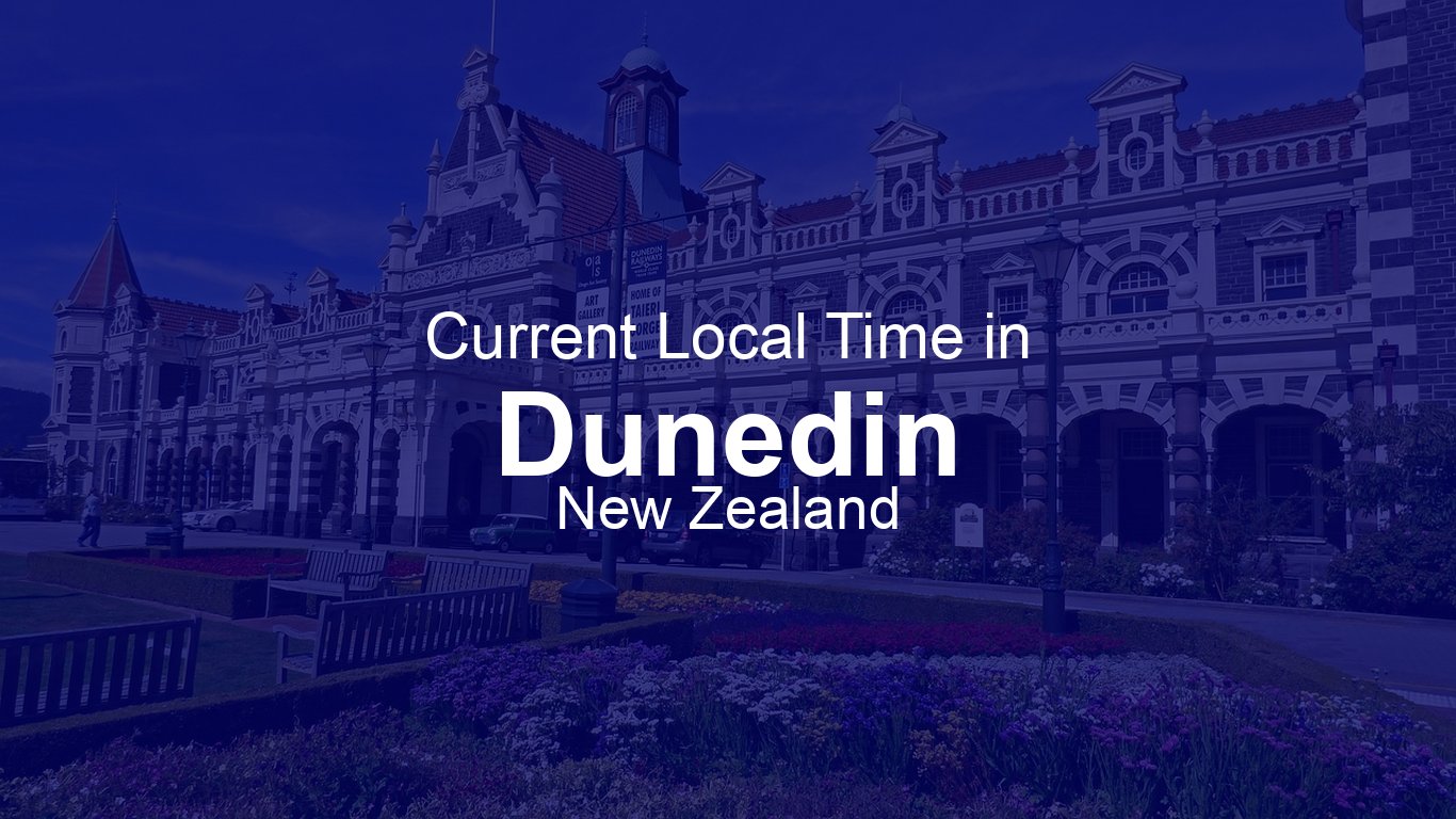 Time in Dunedin, New Zealand | Time.so