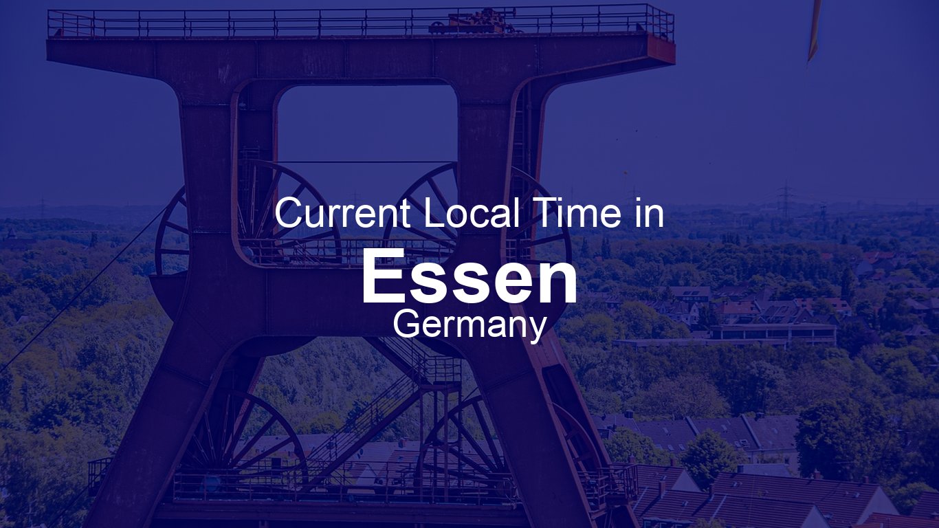 Time in Essen, Germany | Time.so