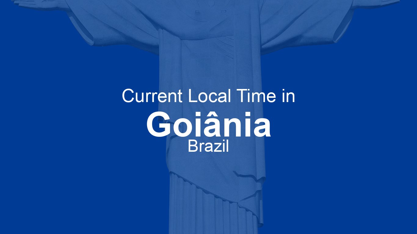 Time in Goiânia, Brazil | Time.so