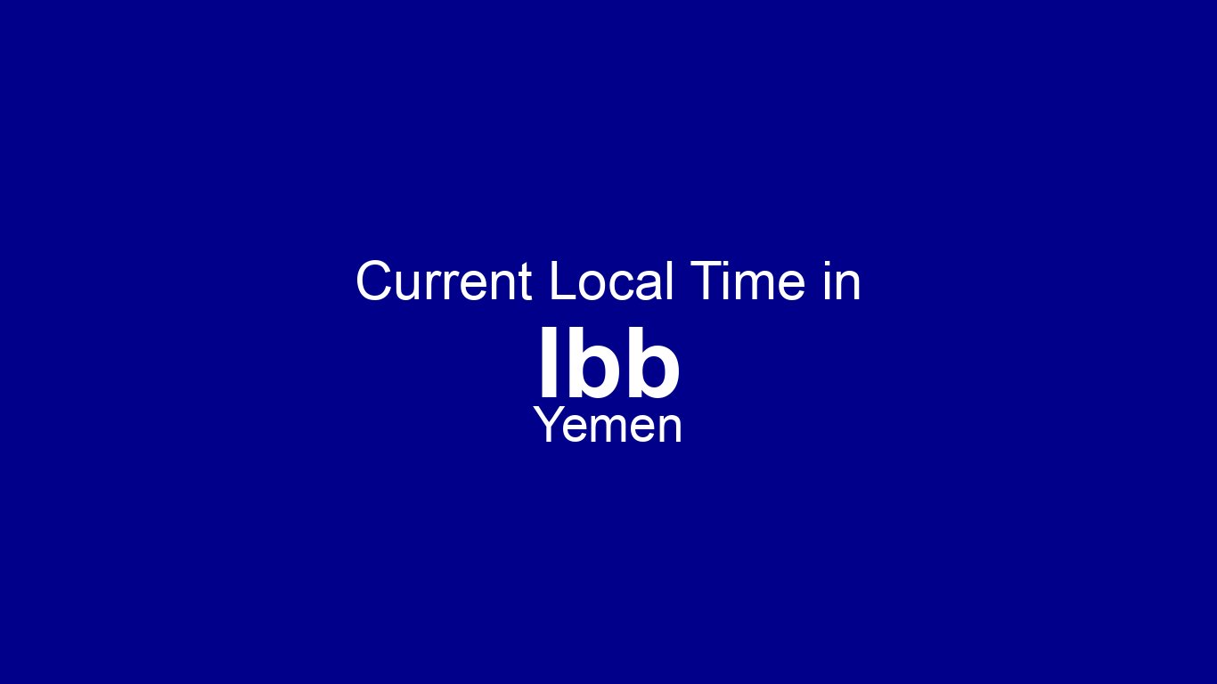 Time in Ibb, Yemen | Time.so