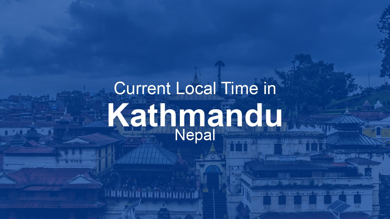 Time in Kathmandu, Nepal | Time.so