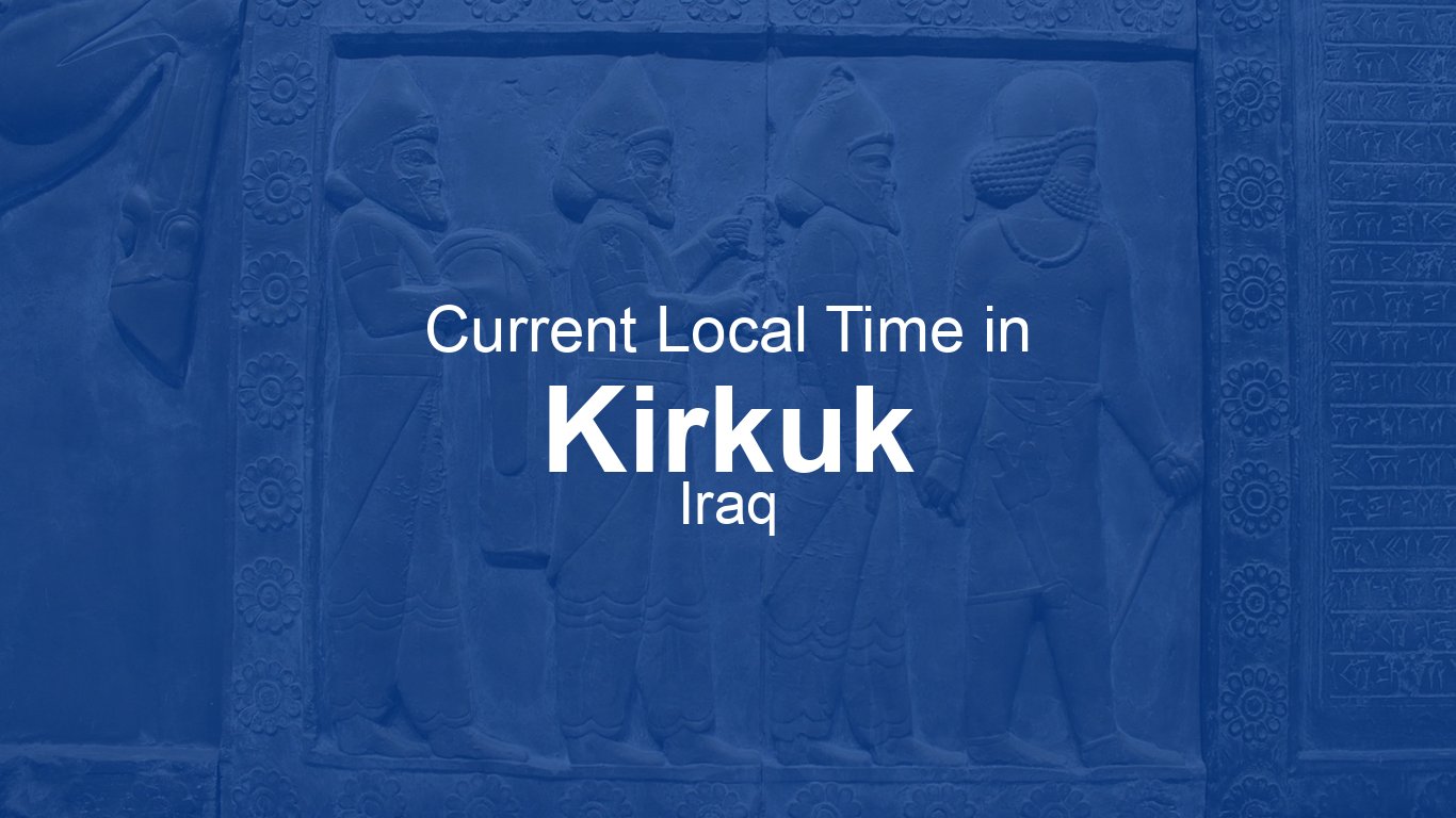 Time in Kirkuk, Iraq | Time.so