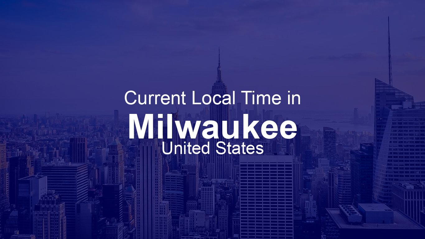 Time in Milwaukee, United States | Time.so