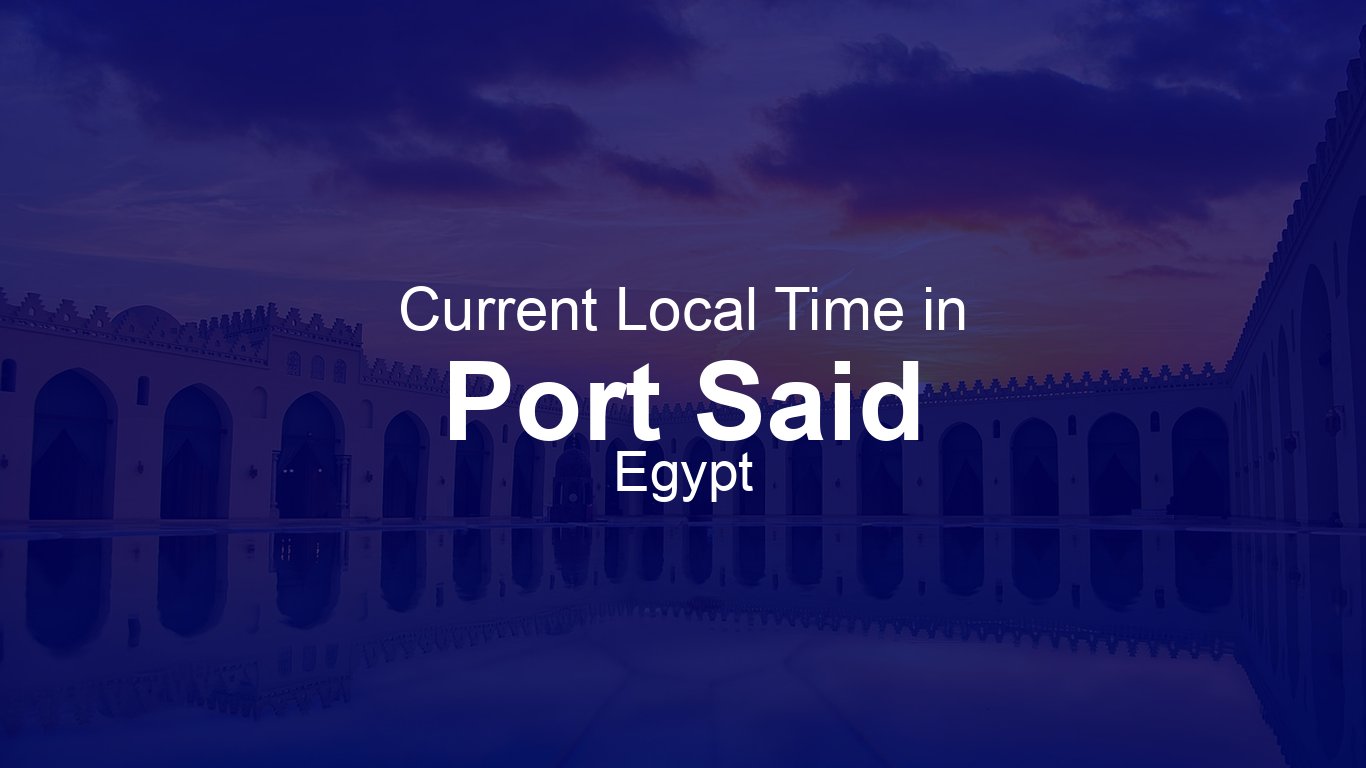 Time in Port Said, Egypt | Time.so