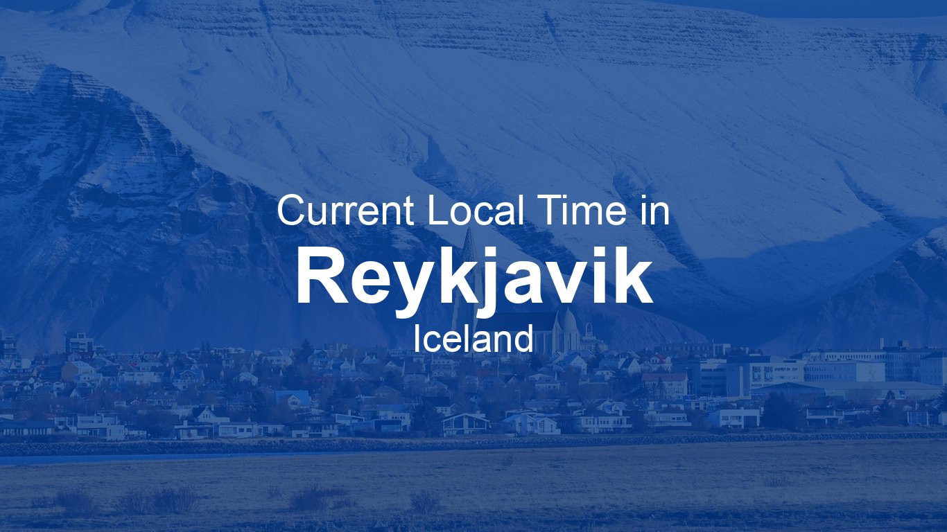 Time in Reykjavik, Iceland | Time.so