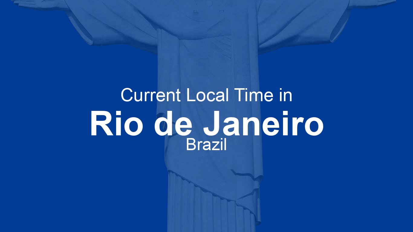 Time in Rio de Janeiro, Brazil | Time.so