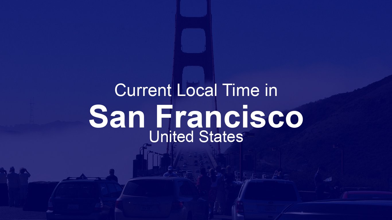 Time in San Francisco, United States | Time.so