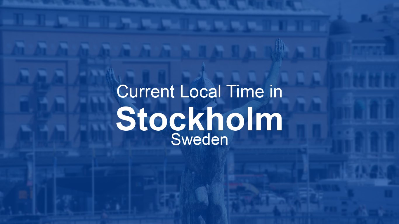 Time in Stockholm, Sweden | Time.so