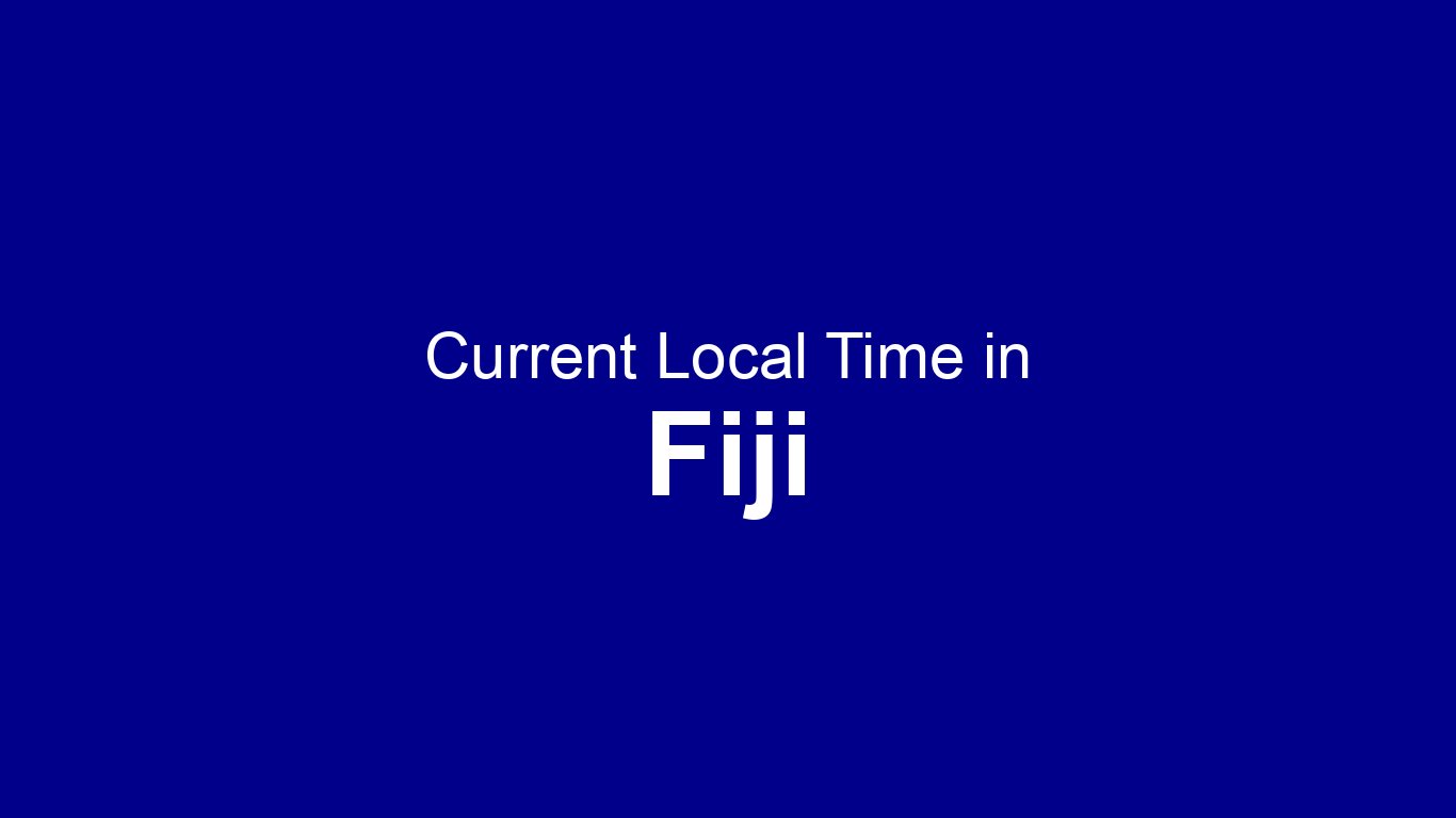 Time in Fiji | Time.so