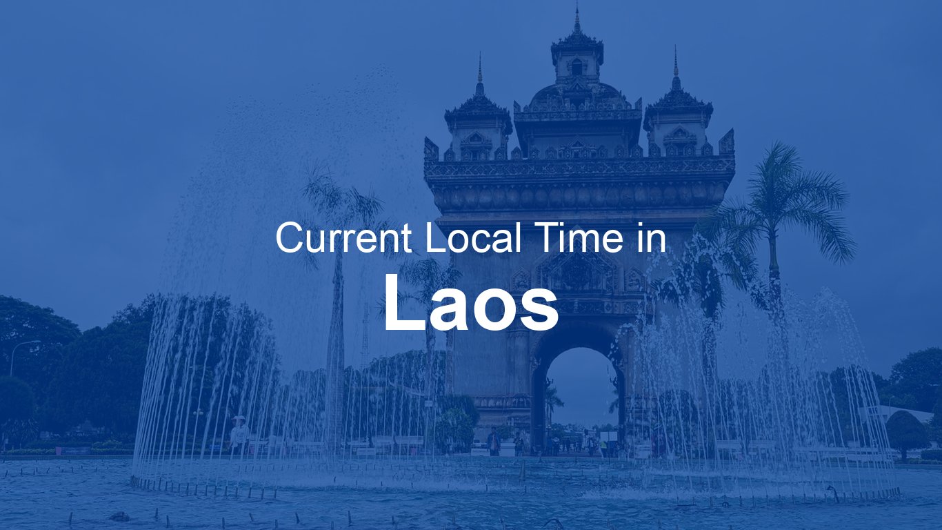 Time in Laos | Time.so