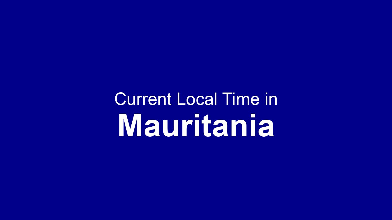 Time in Mauritania | Time.so
