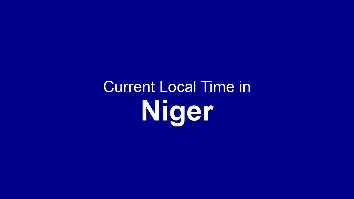 Time in Niger | Time.so