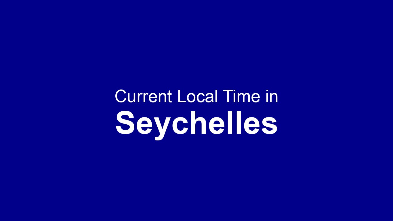 Time in Seychelles | Time.so