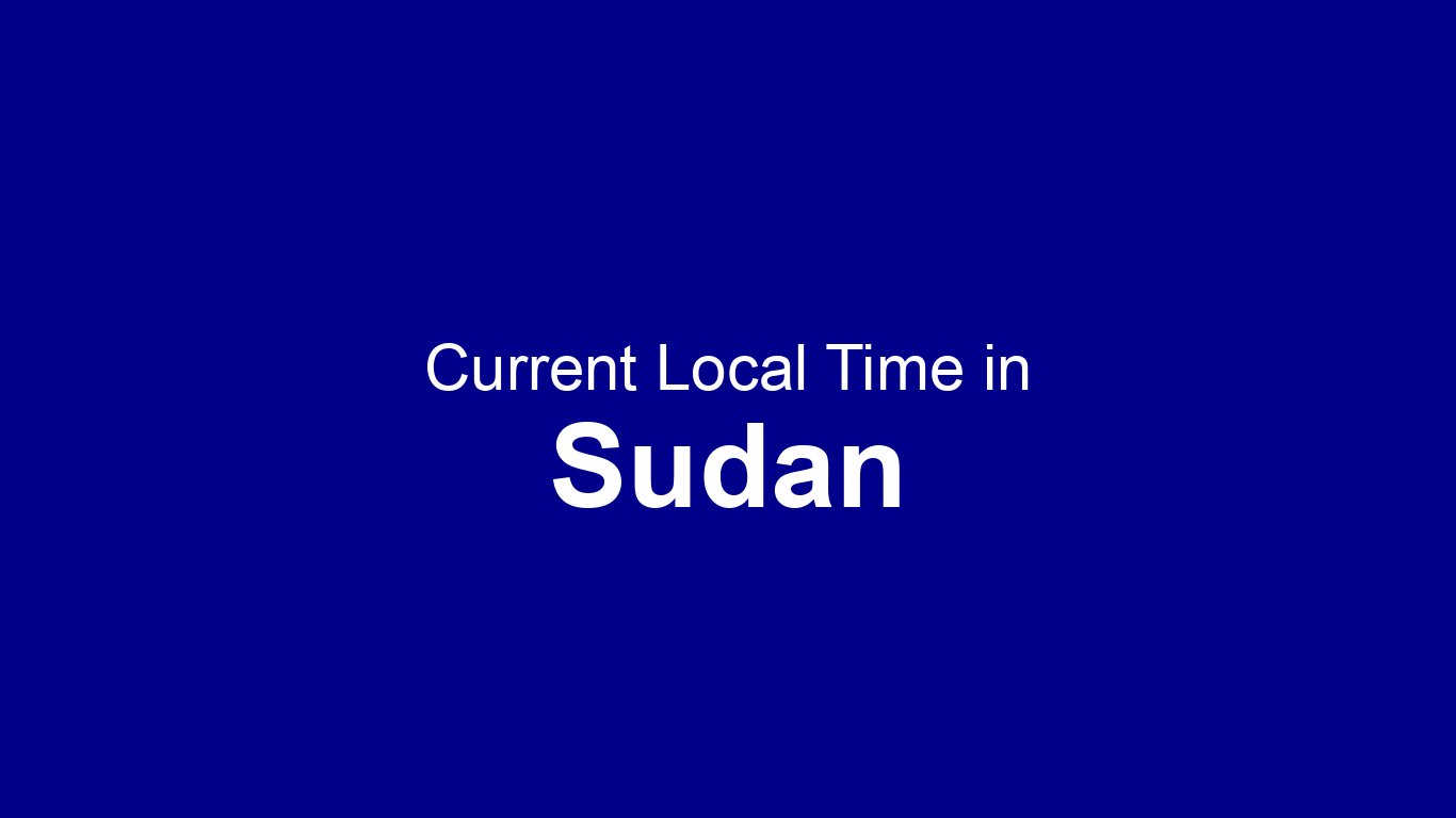 Time in Sudan | Time.so