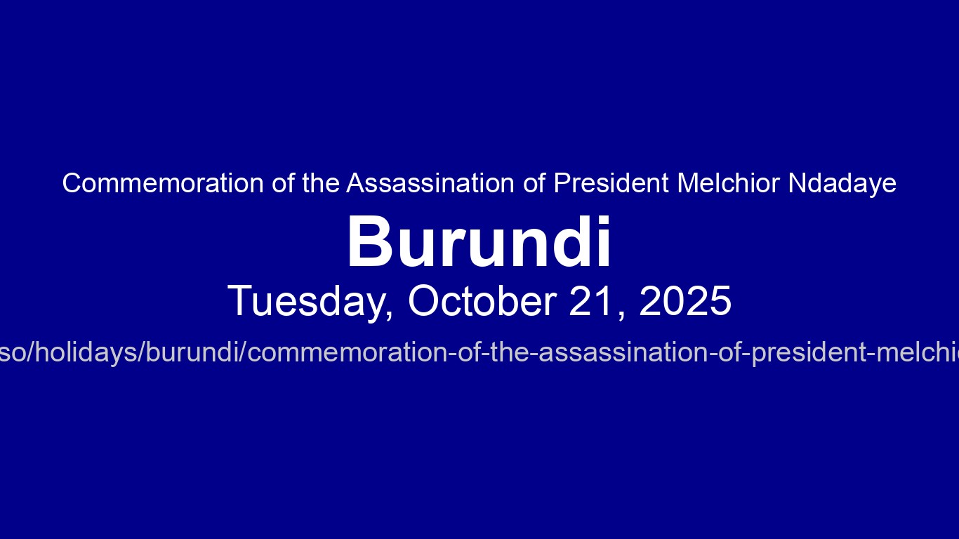 Commemoration of the Assassination of President Melchior Ndadaye 2025 ...