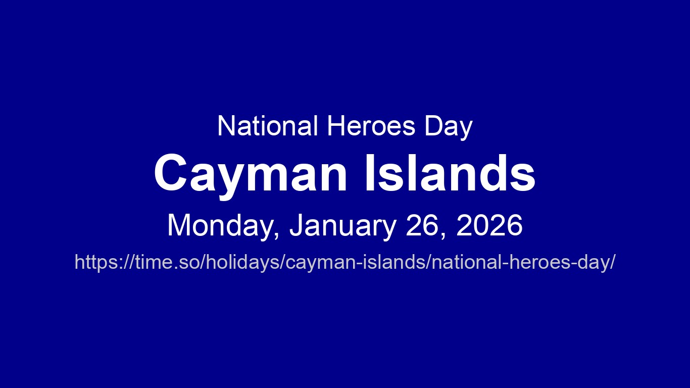 National Heroes Day 2026 in Cayman Islands - Dates and Observance | Time.so
