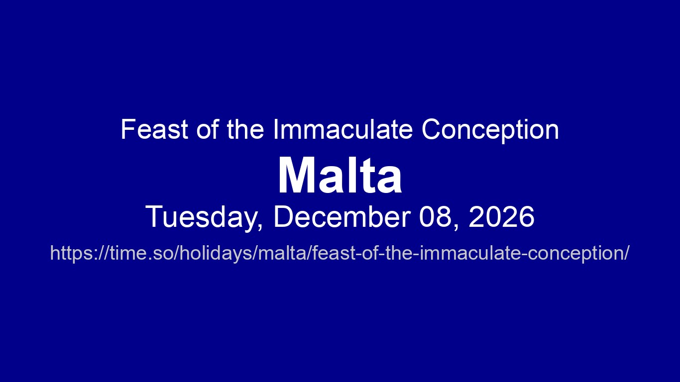 Feast of the Immaculate Conception 2026 in Malta - Dates and Observance ...