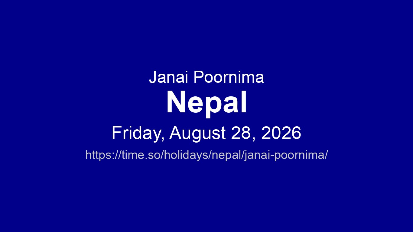 Janai Poornima 2026 in Nepal - Dates and Observance | Time.so