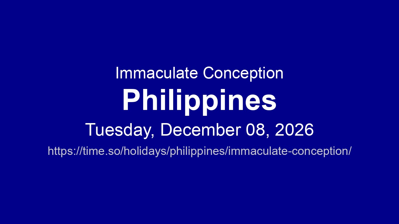 Immaculate Conception 2026 in Philippines - Dates and Observance | Time.so