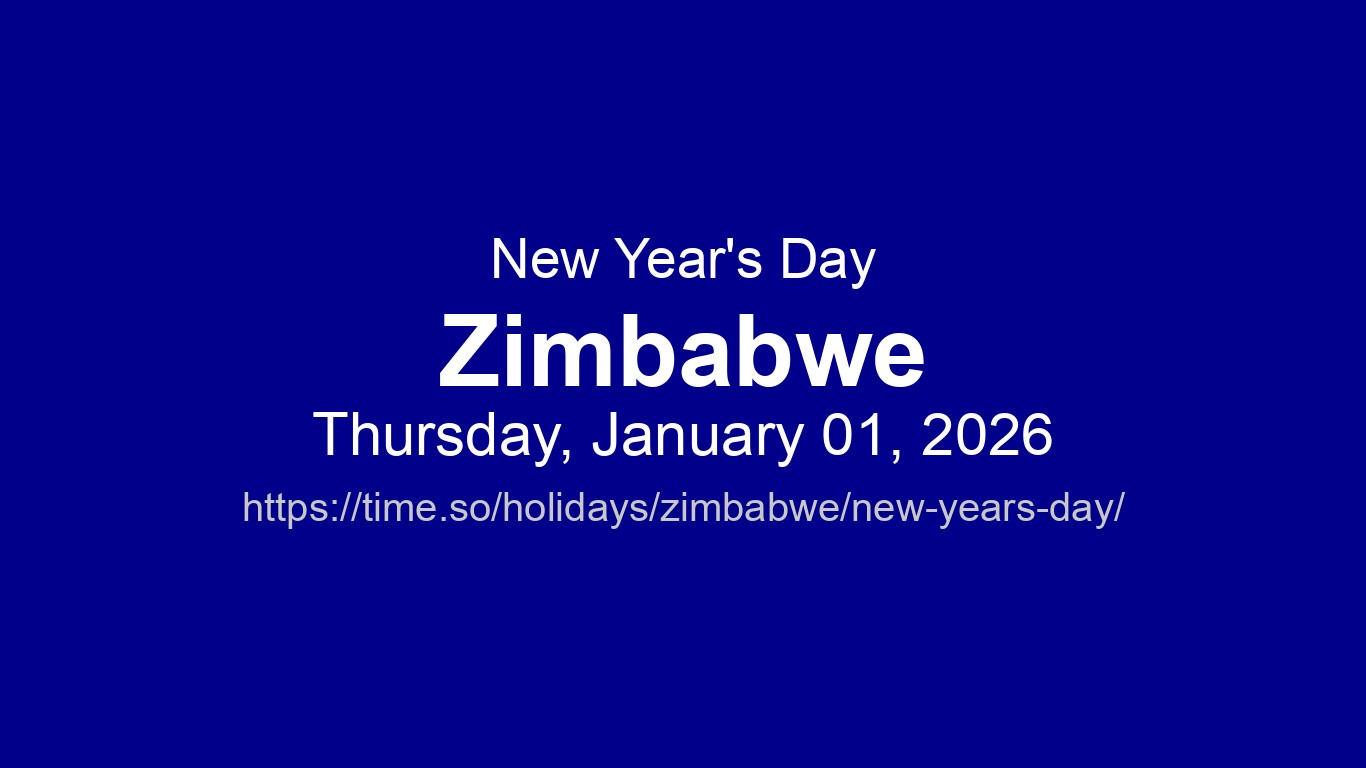 New Year's Day 2026 in Zimbabwe - Dates and Observance | Time.so