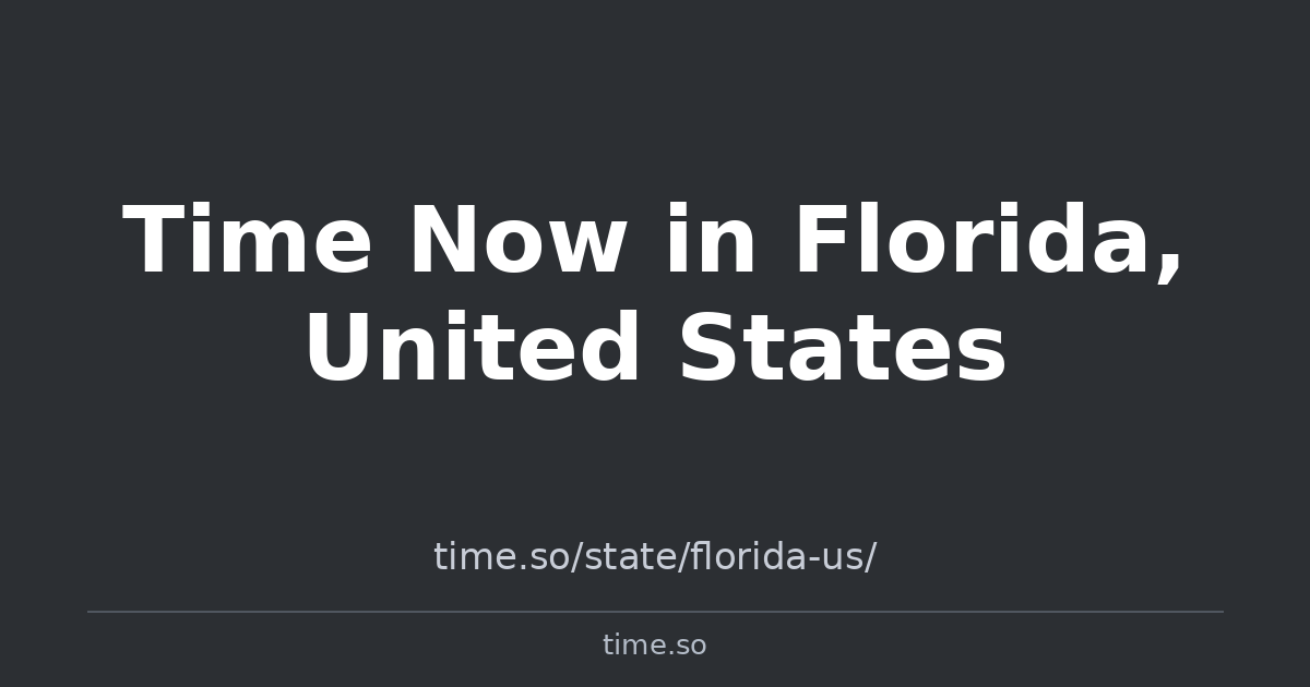 Time Now in Florida, United States | Time.so