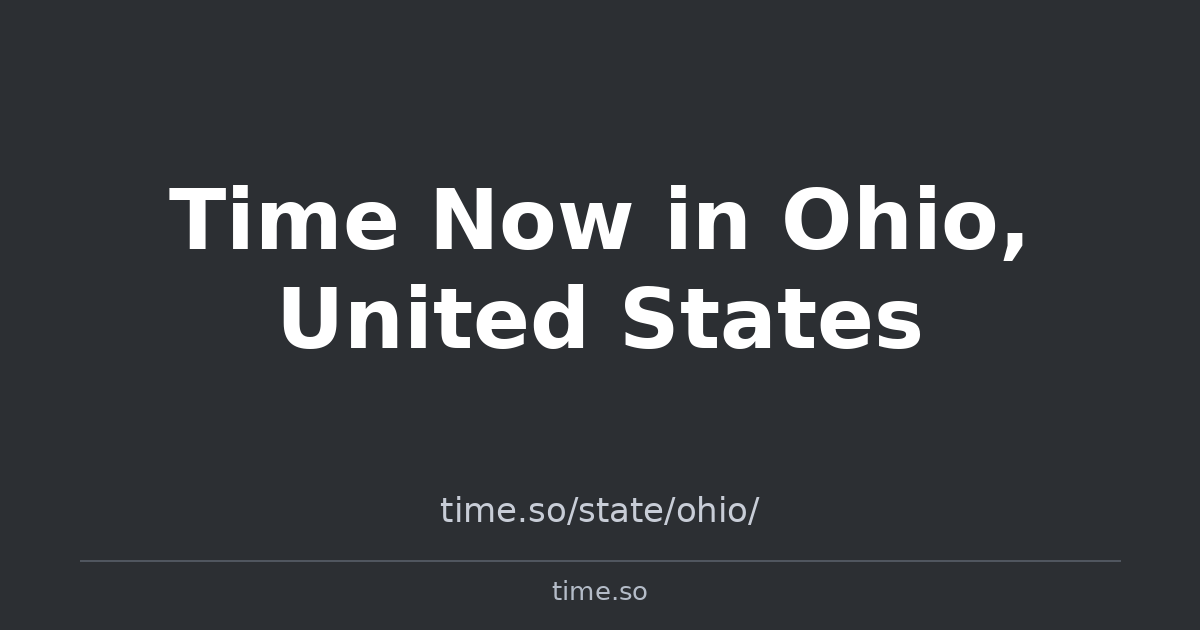 Time Now in Ohio, United States | Time.so